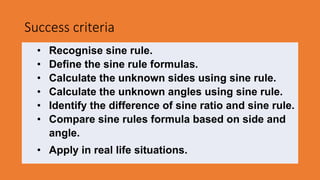 Sine rule for the higher class education | PPTX