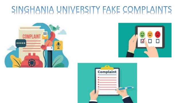 Singahnia university fake complaints | PPTX