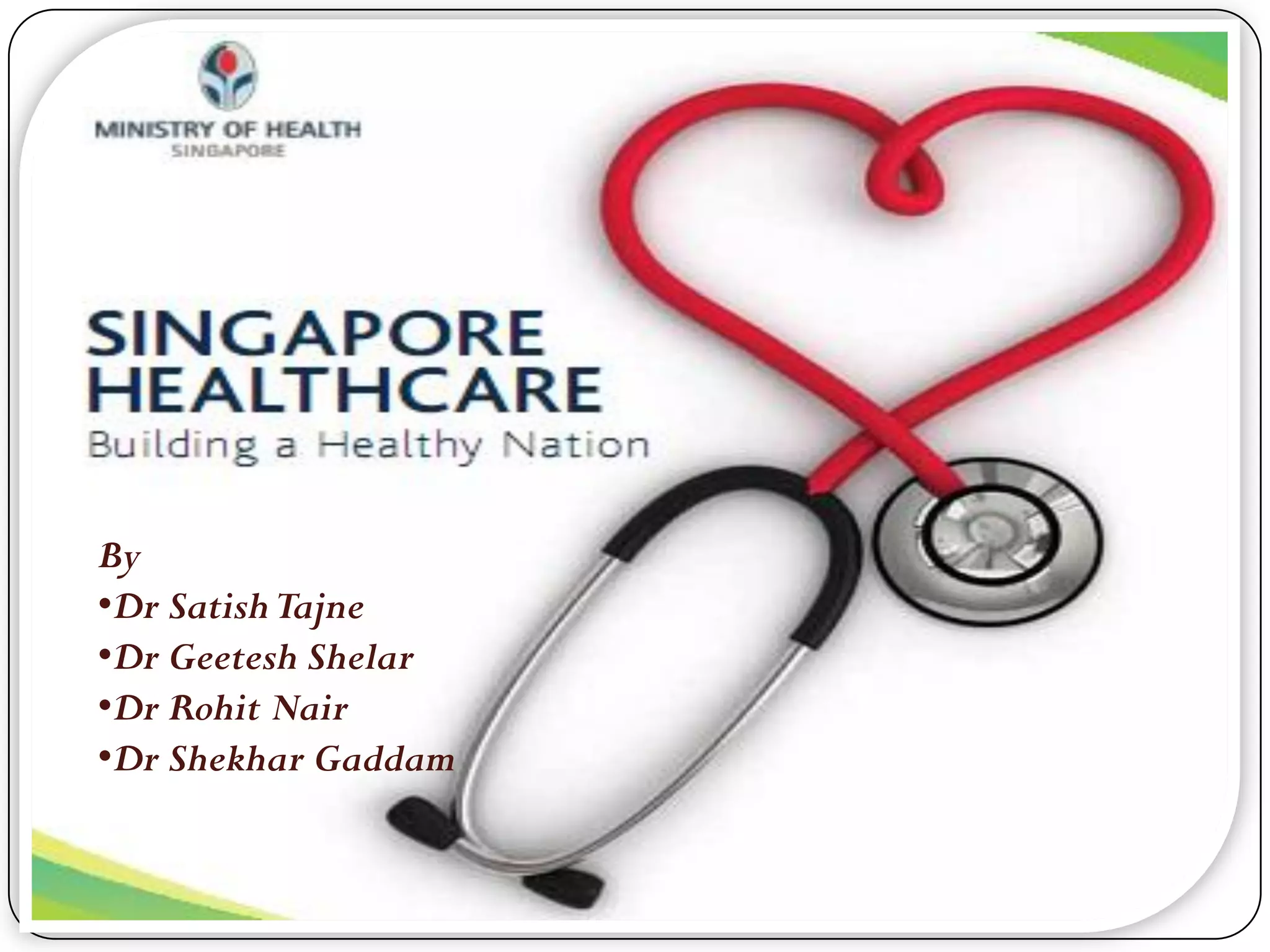 Singapore health system | PPT