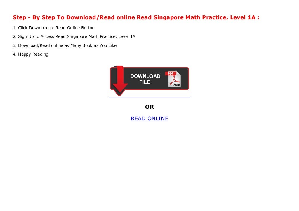 Read Singapore Math Practice Level 1A Read Singapore Math Practice Level 1A