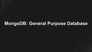 MongoDB - General Purpose Database | PPT