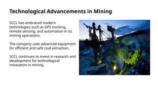 Singarani Collieries Company Limited In Telangana.pptx