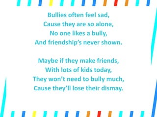 SING A SONG OF BULLIES | PPTX