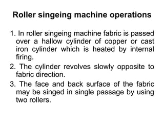 Singeing | PPT | Free Download