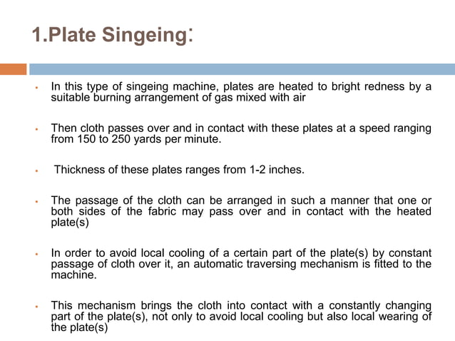 Singeing of fabrics and yarns | PPTX