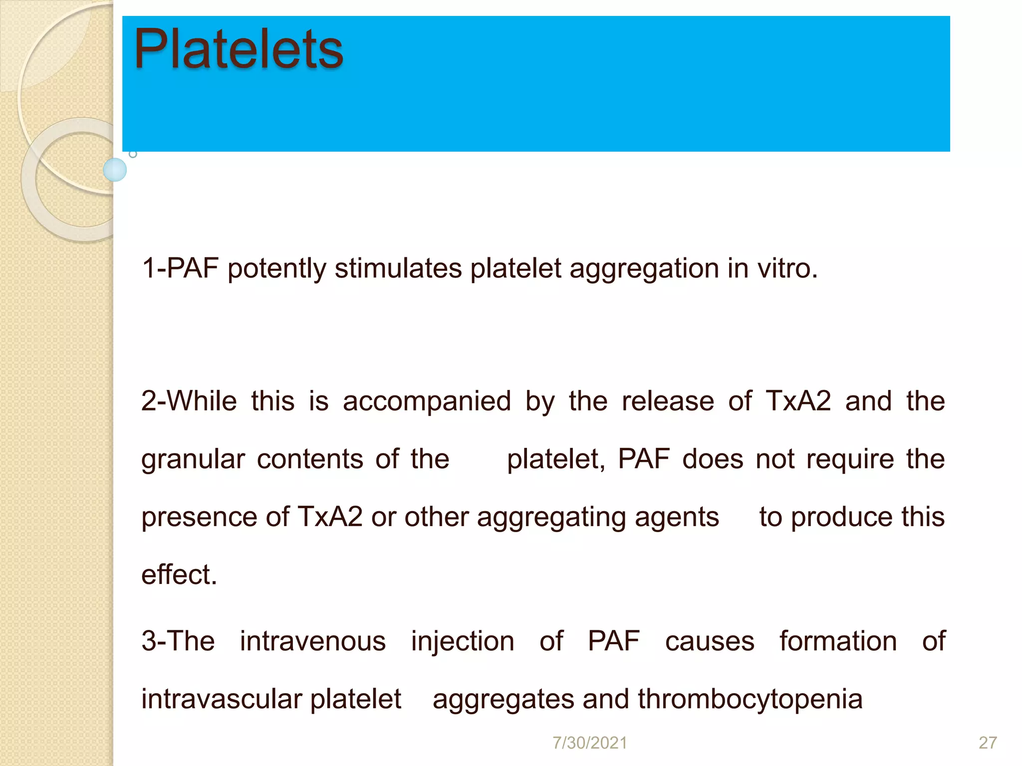 PLATELET ACTIVATING FACTORS: MECHANISM OF ACTION AND CLINICAL USES | PPTX