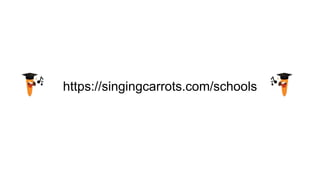 Singing Carrots for Teachers and Schools | PPTX