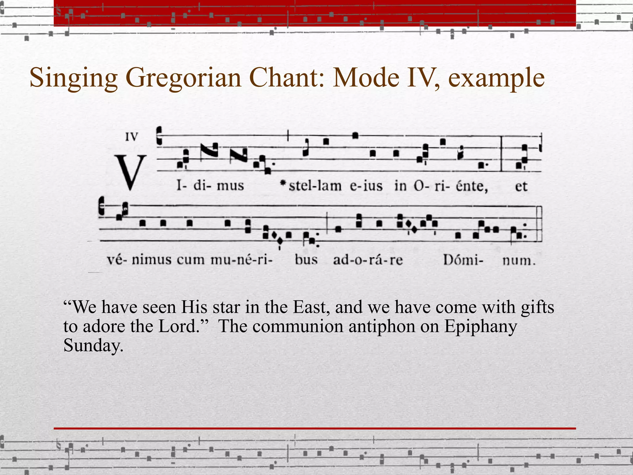 Singing gregorian chant | PPTX