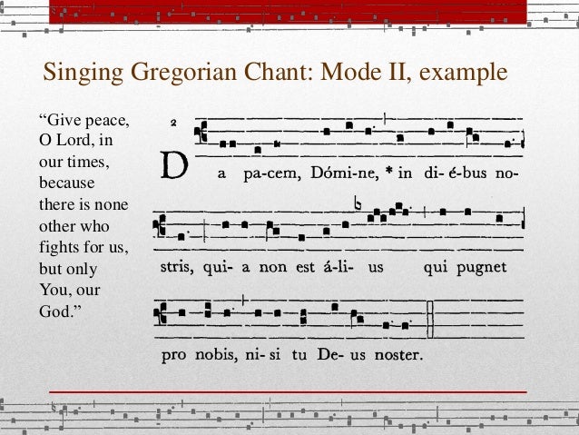 Singing gregorian chant