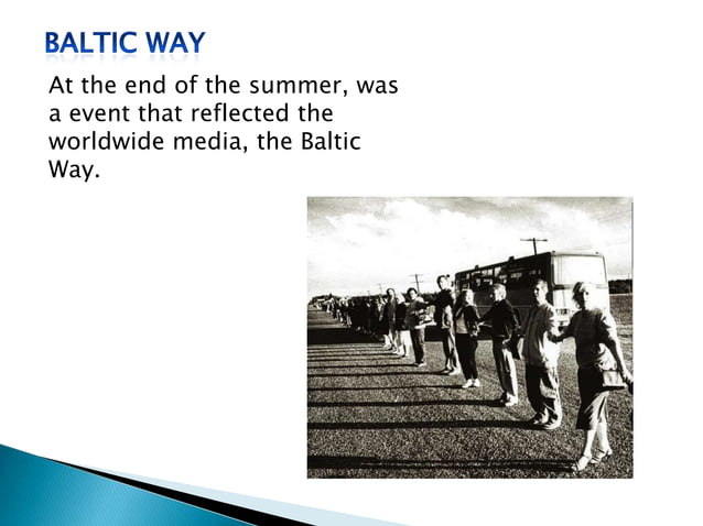 SINGING REVOLUTION AND BALTIC WAY 1985-1991 | PPT