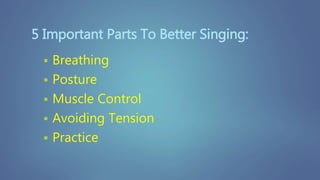 How To Sing | PPTX