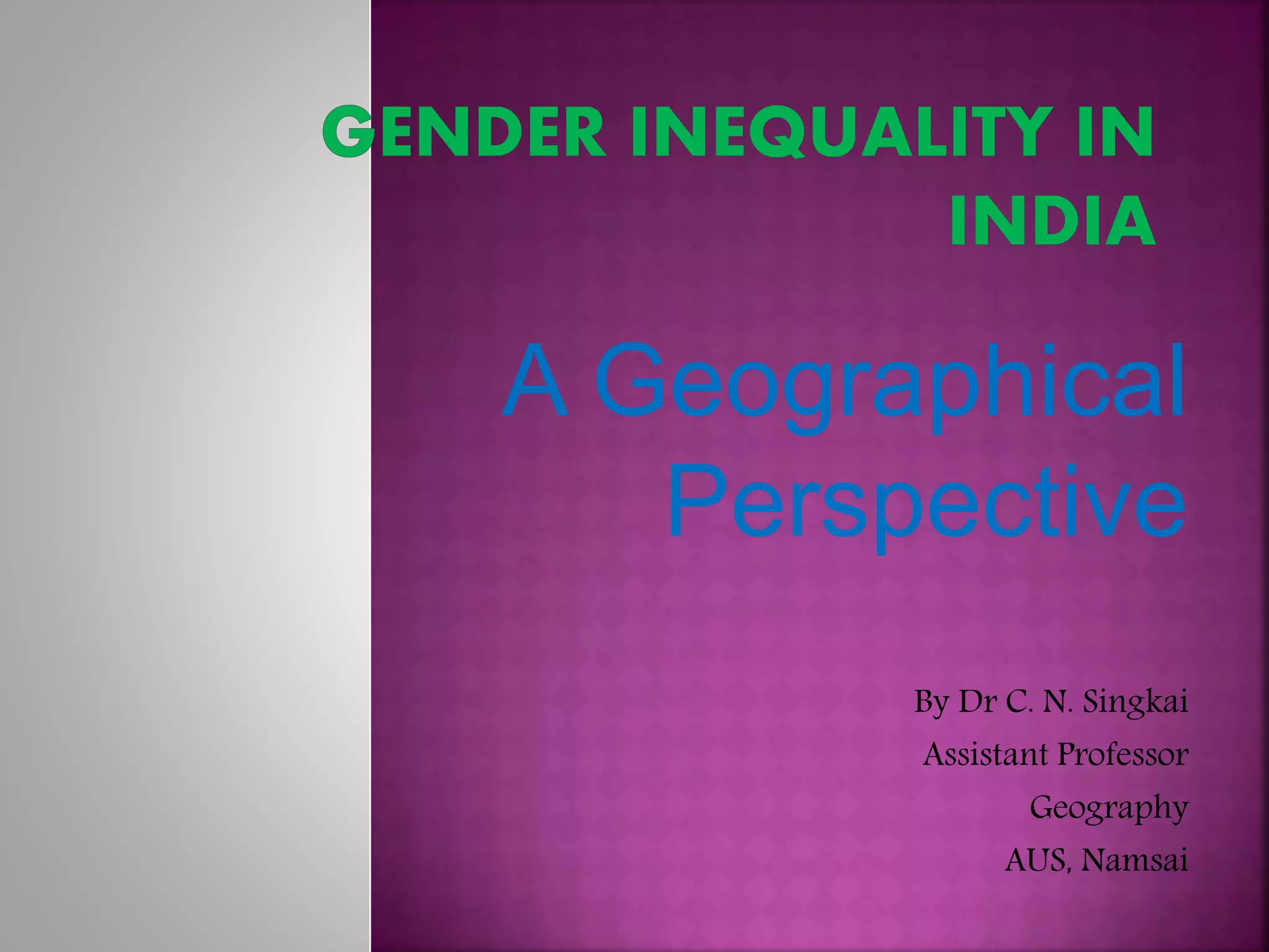 Gender inequality in india | PPT