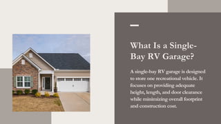 Single-Bay and Multi-Bay RV Garage Designs | PDF