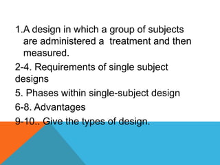 Single group design | PPTX