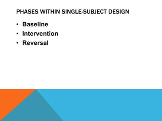 Single group design | PPTX