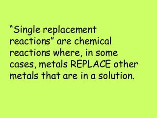 Single Replacement Reactions | PPT