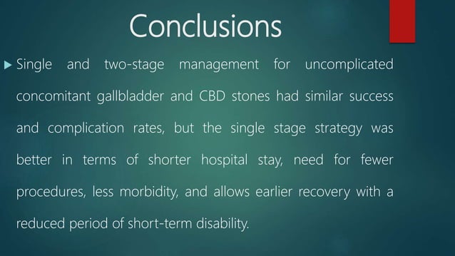 Single stage laparoscopic management for concomitant gallstones and ...