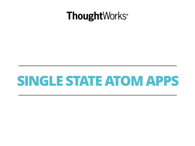 Single State Atom apps | PPT