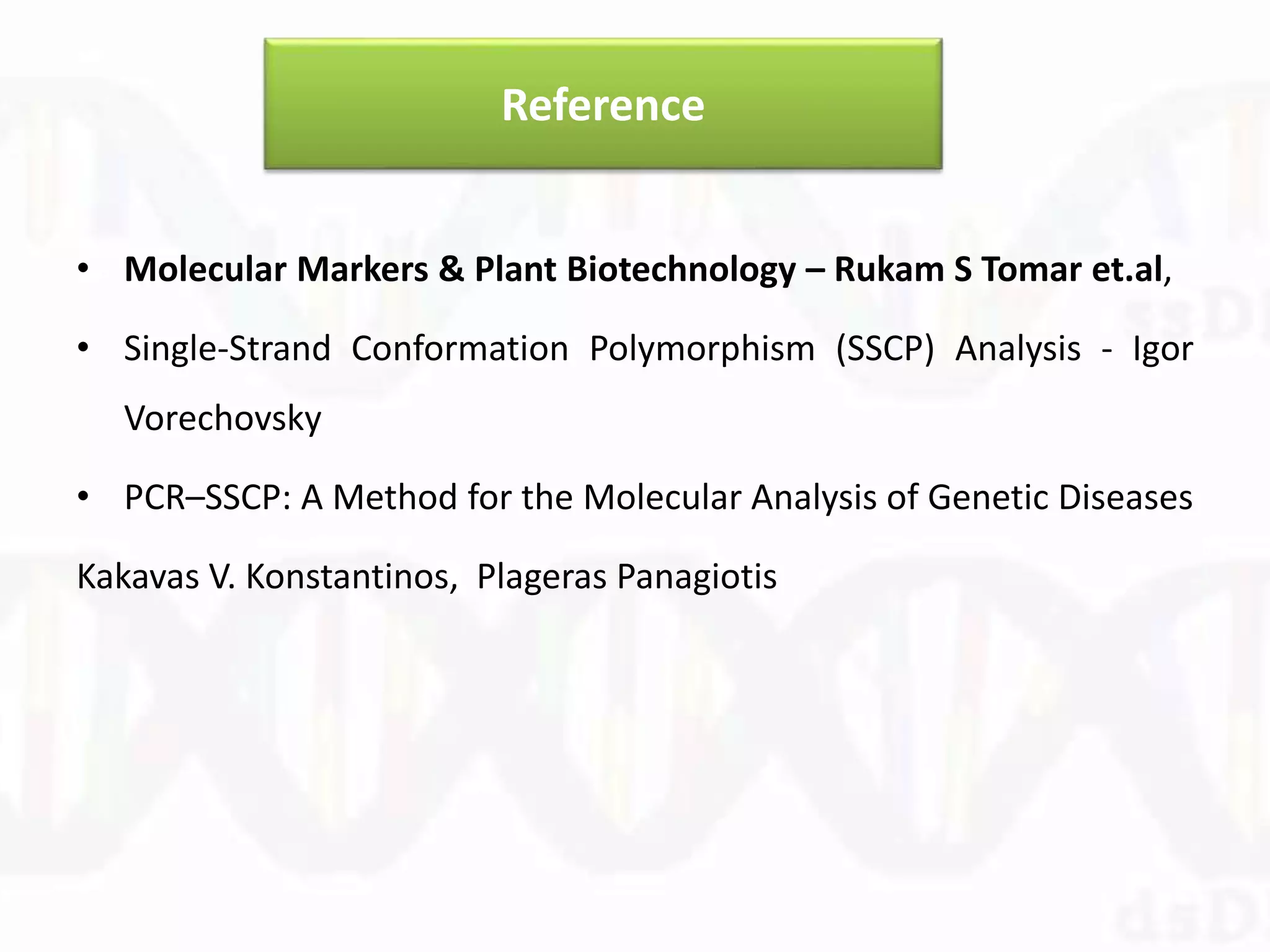 Single strand conformation polymorphism | PPTX