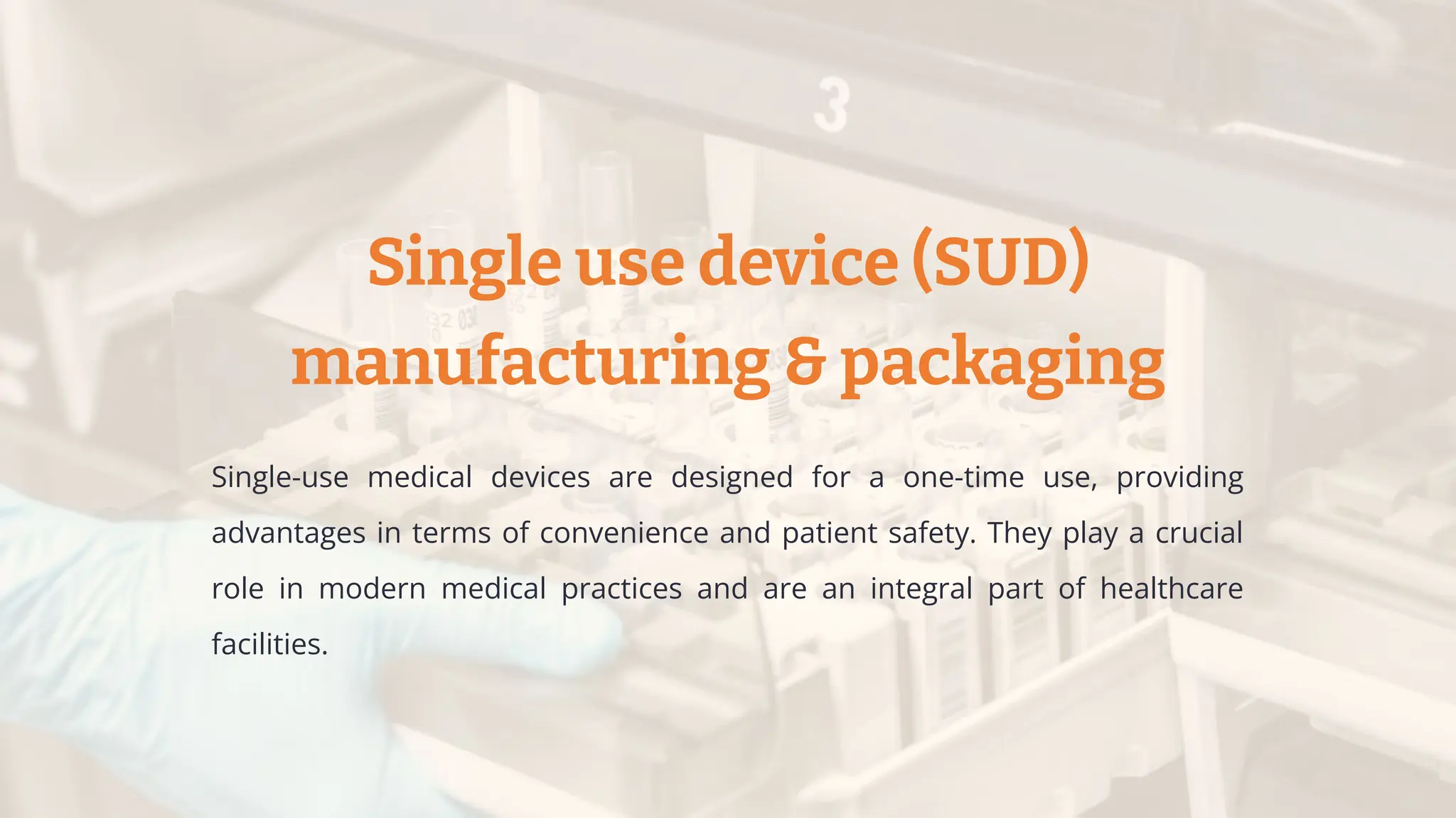 Single use device (SUD) manufacturing & packaging | PDF