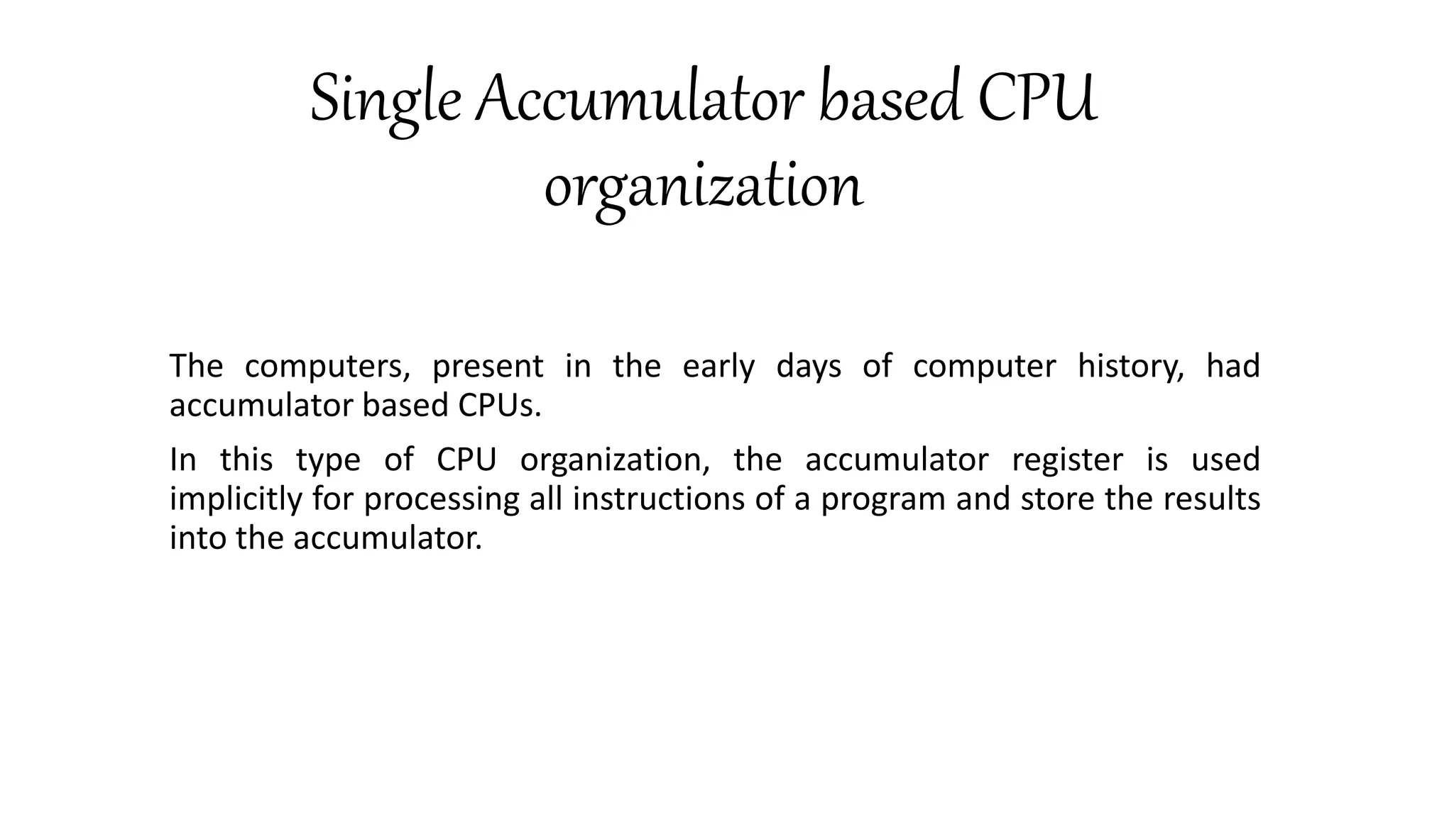 Single accumulator based CPU.pptx