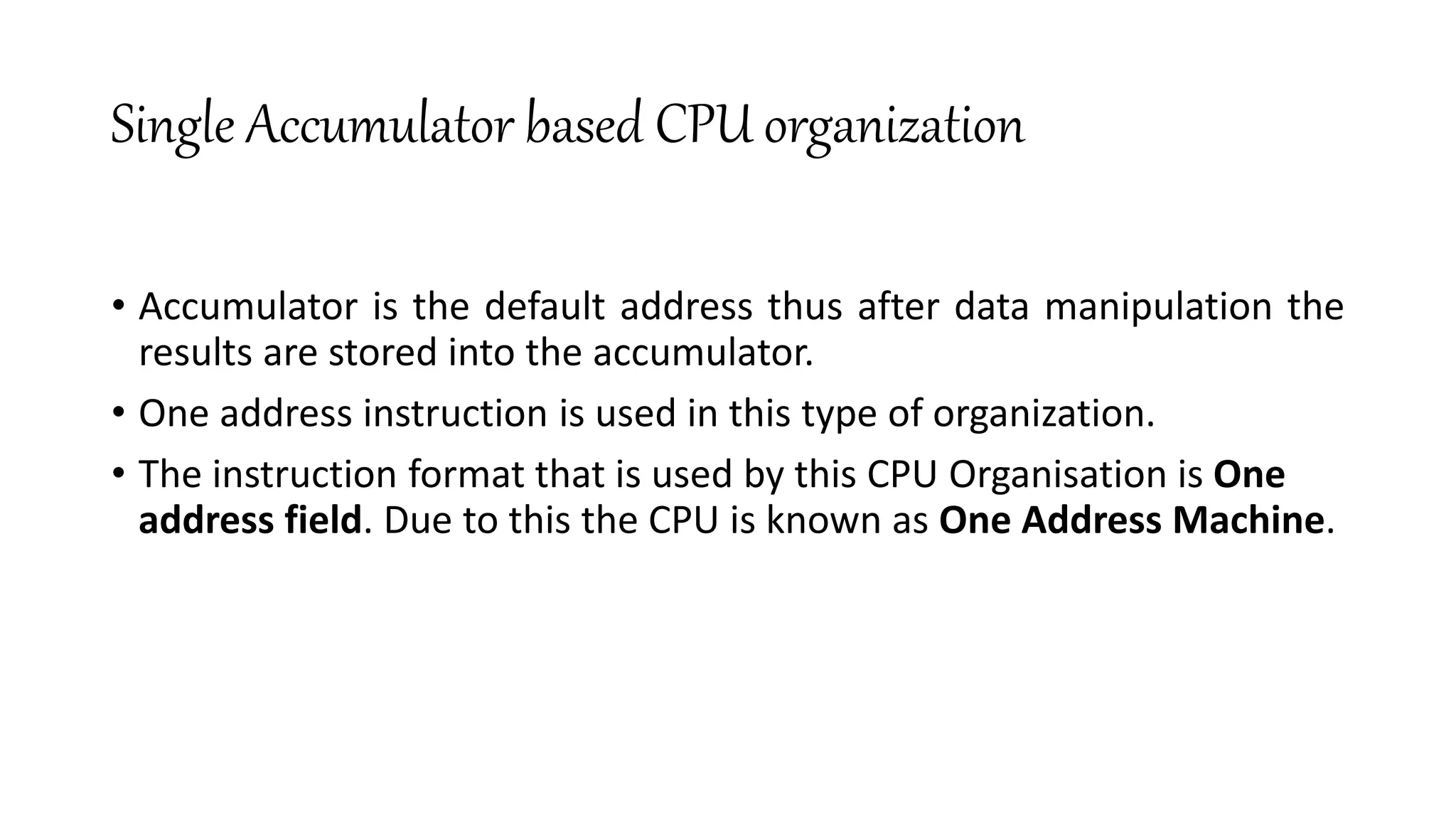 Single accumulator based CPU.pptx