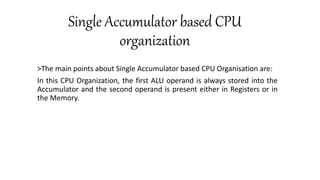 Single accumulator based CPU.pptx
