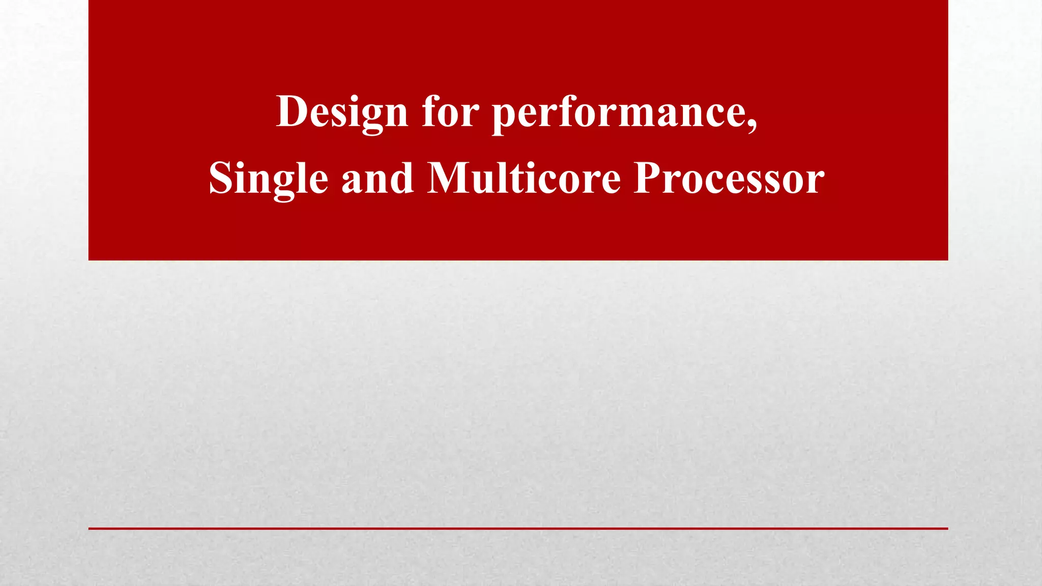 Single and Multi core processor | PPTX