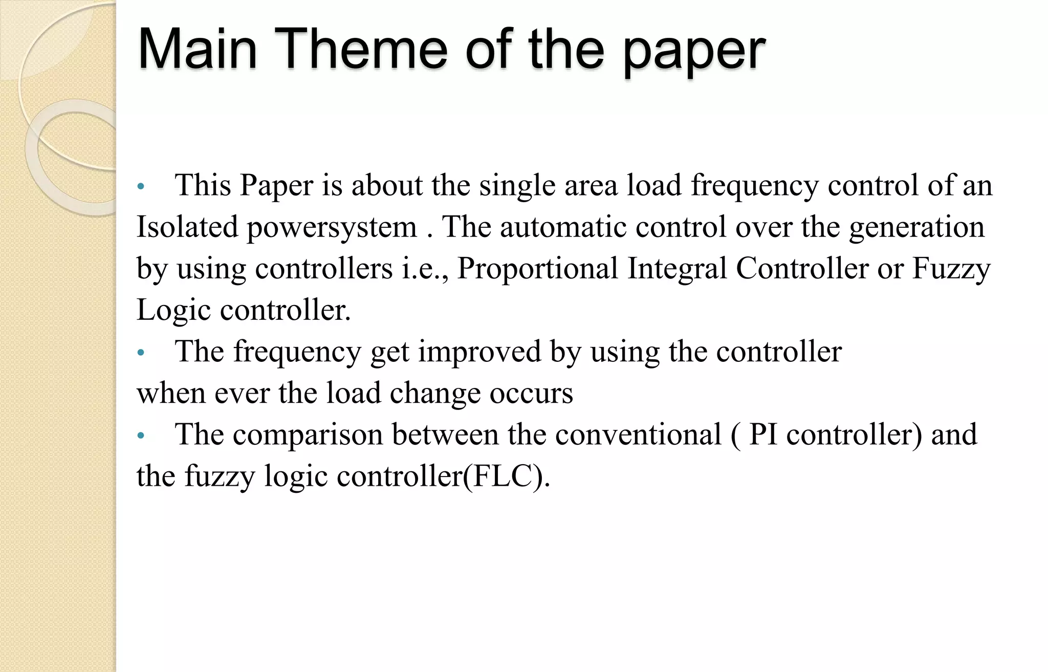 Single area load frequency control by using pi,fuzzy logic control1 | PPTX
