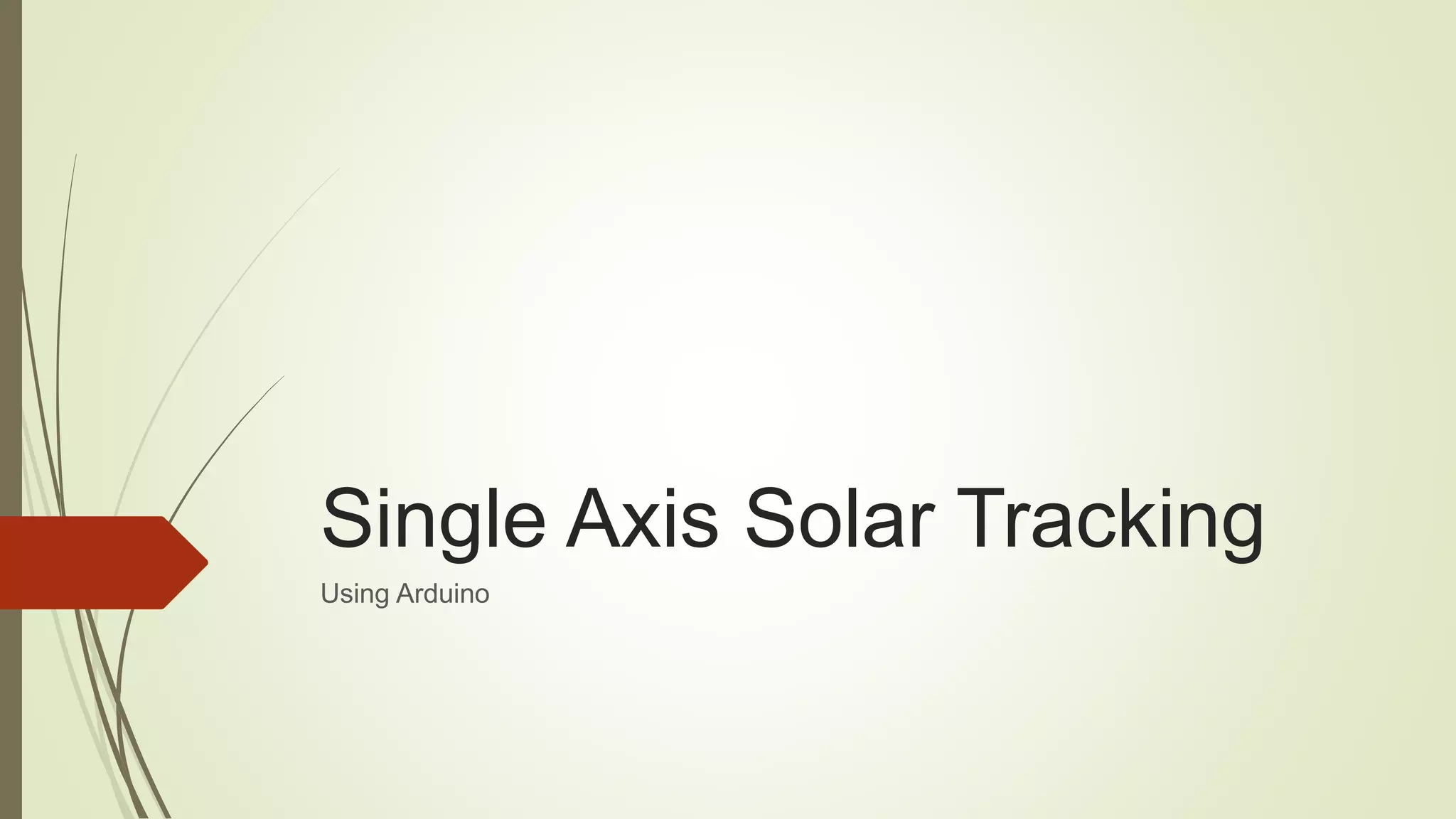 Single Axis Solar Tracking.pptx