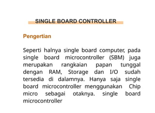 Materi Informatika Kelas XII tentang SINGLE BOARD COMPUTER kelas XII.pptx