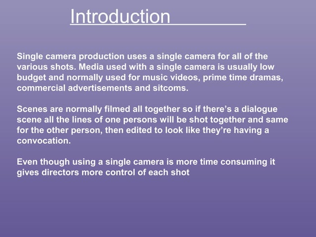 Single camera production | PPT
