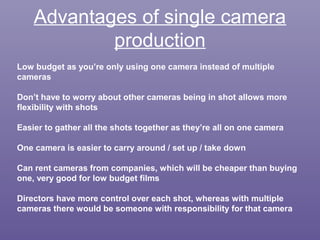 Single camera production | PPT