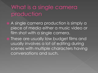 Single camera production | PDF