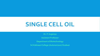 Single cell oil | PPTX