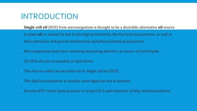 Single cell oil | PPTX | Chemistry | Science
