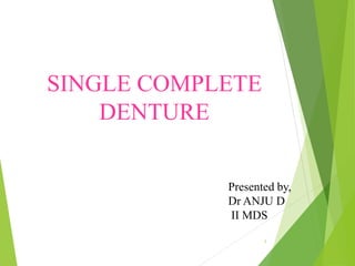 Single complete denture | PPTX