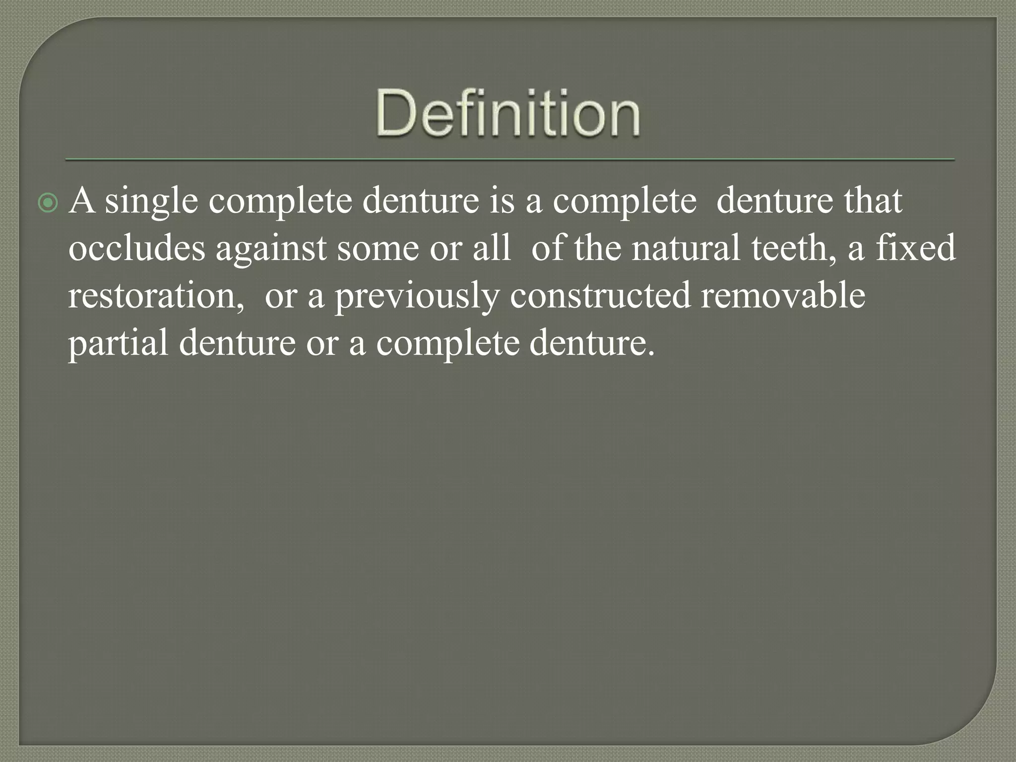 Single complete denture | PPT