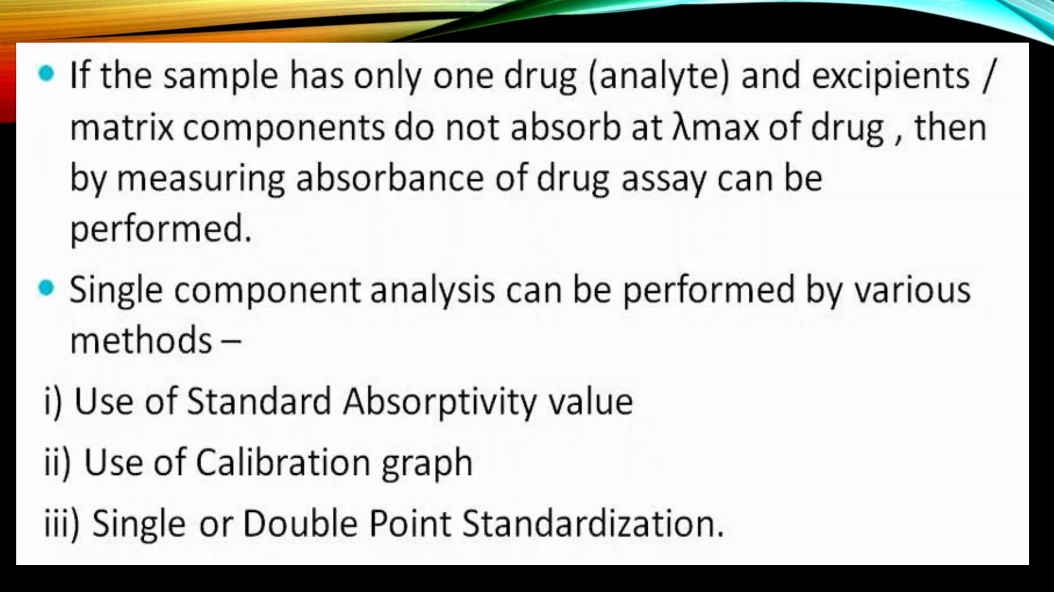 Single component analysis (uv visible spectroscopy) by mr. pradeep ...