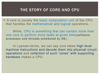 Difference between Single core, Dual core and Quad core Processors | PPTX