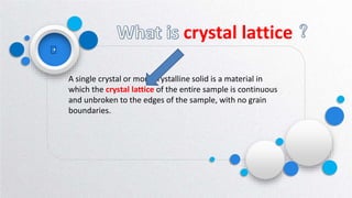 Single Crystal | PPTX