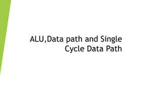 Understanding Single-Cycle Datapath Architecture in Computer Systems.pptx