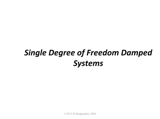 Single degree freedom free vibration | PPT