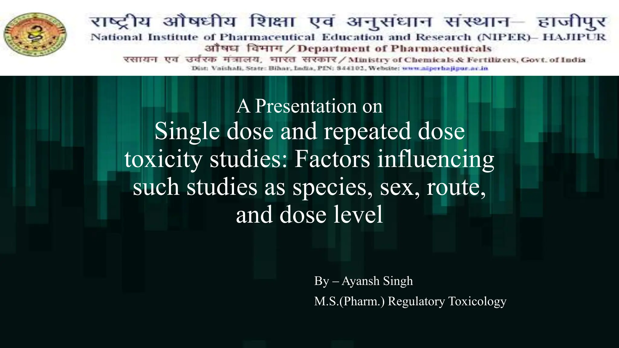Single dose and repeated dose toxicity studies.pptx