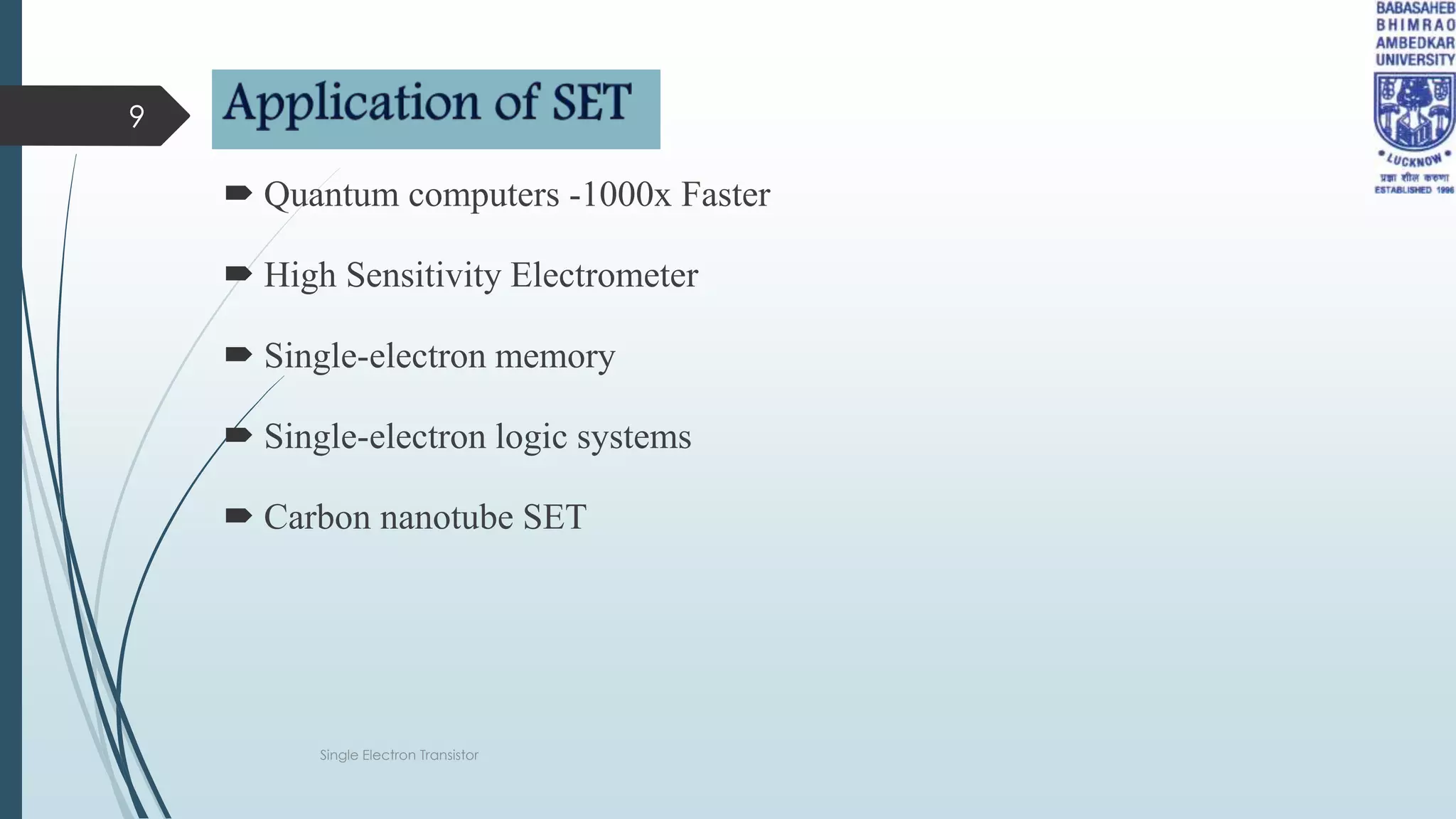 Single Electron Transistor | PPTX