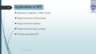 Single Electron Transistor | PPTX