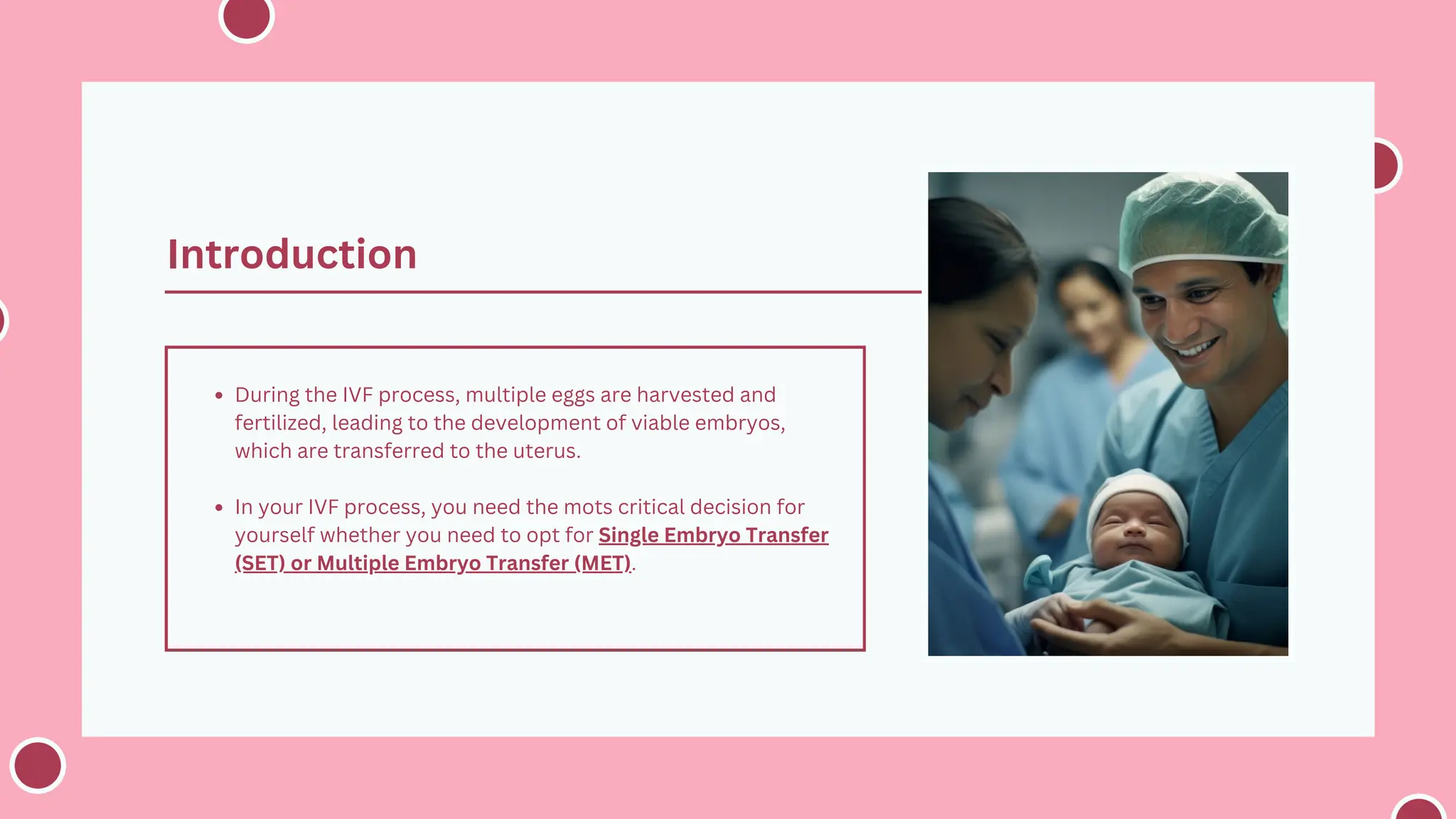 Single Embryo Transfer (SET) vs. Multiple Embryo Transfer Risks and ...