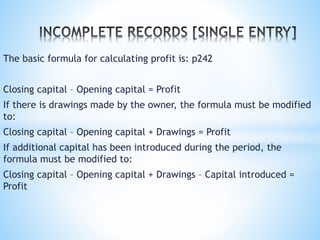 SINGLE ENTRY _INCOMPLETE RECORDS_.pptx