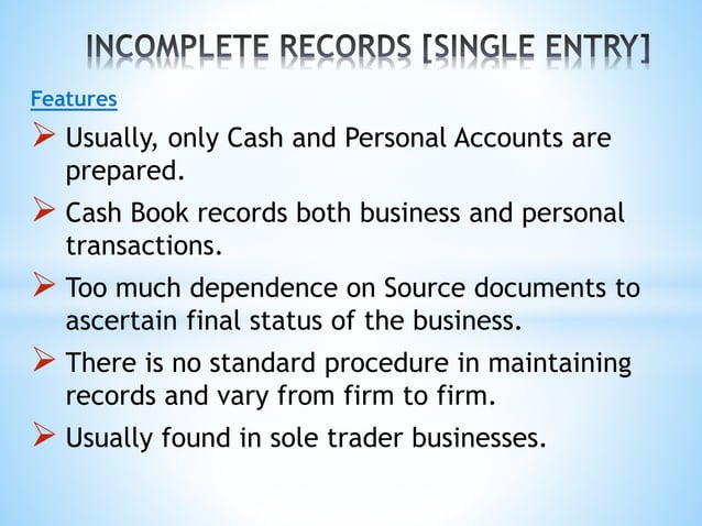 SINGLE ENTRY _INCOMPLETE RECORDS_.pptx | Stocks and Bonds | Personal ...