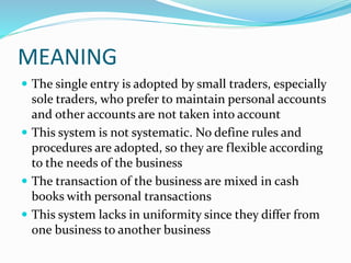 Single entry ppt | PPTX